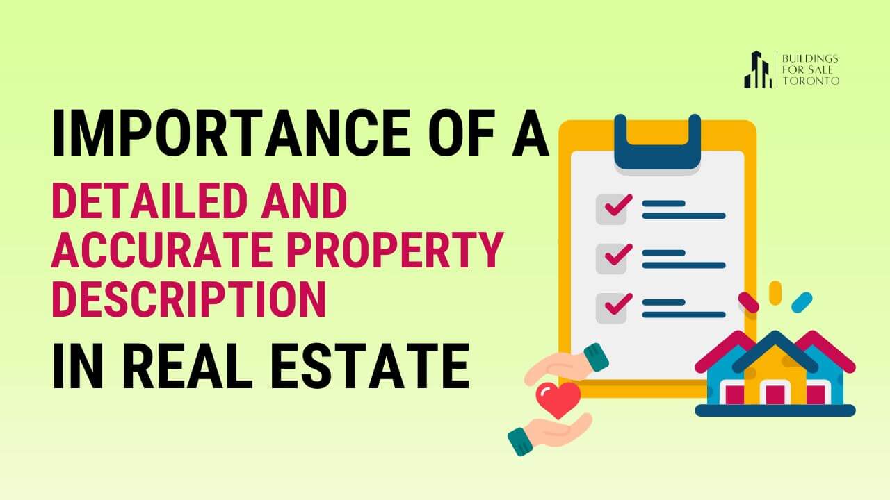 Importance of a Detailed and Accurate Property Description in Real ...